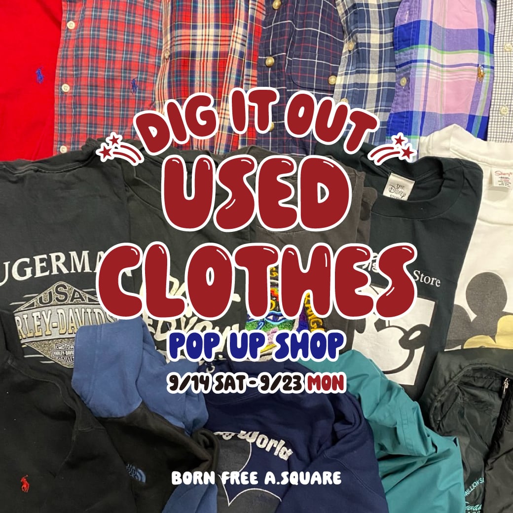 DIG IT OUT! USED CLOTHES. | BORN FREE ONLINE SHOP